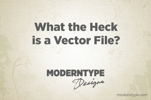What the Heck is a Vector File?