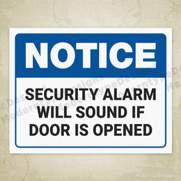 Security Alarm Will Sound if Door is Opened Printable Sign