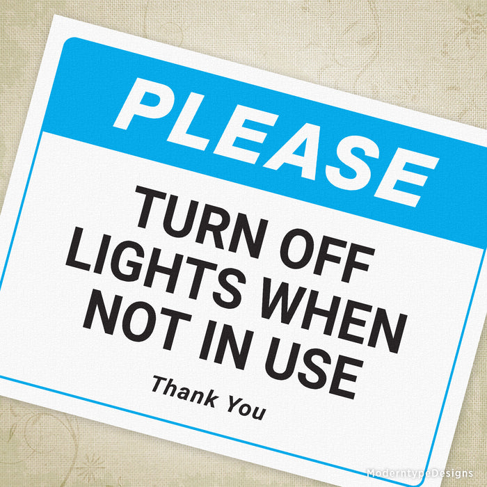 Turn Off Lights When Not In Use Printable Sign