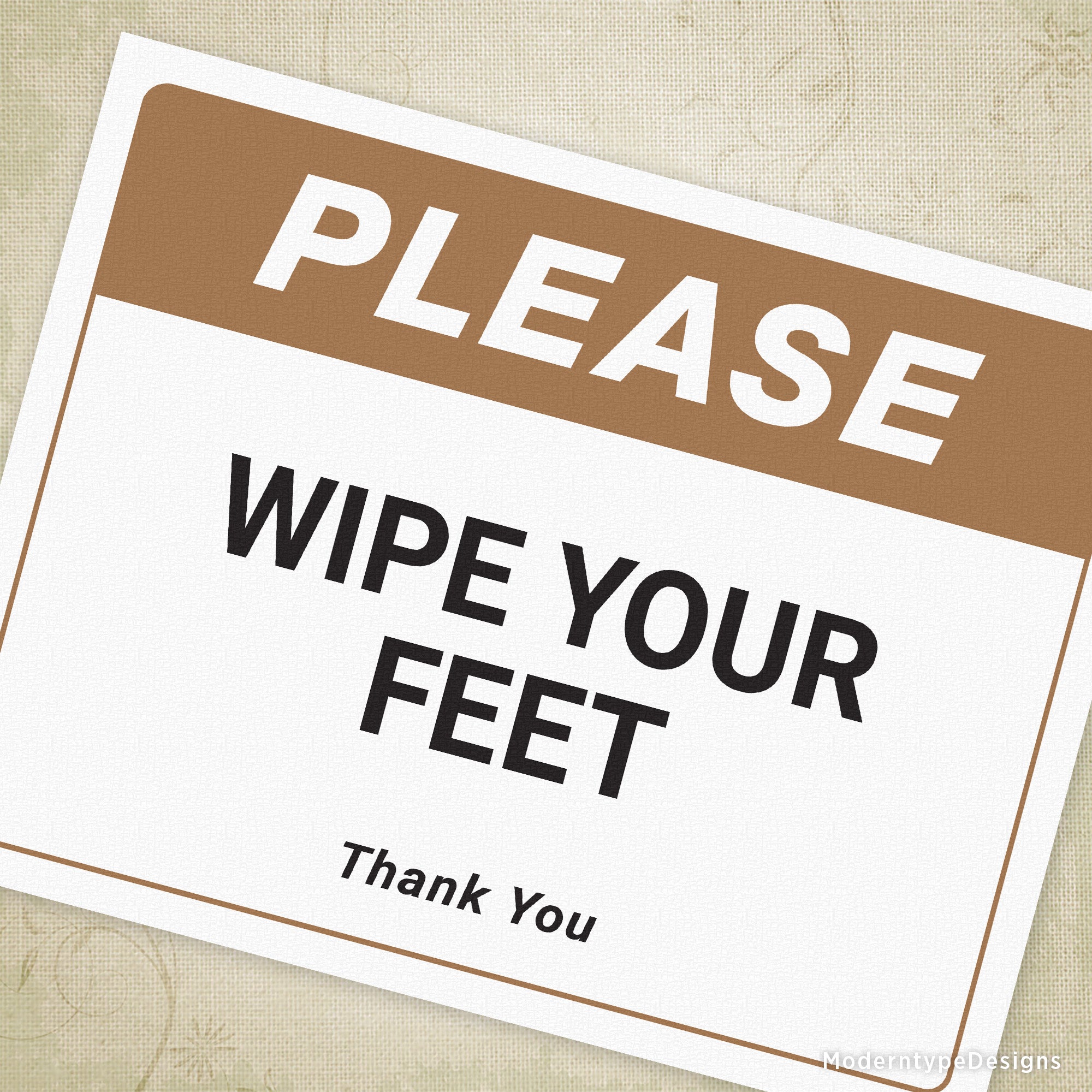 Wipe Your Feet Printable Sign