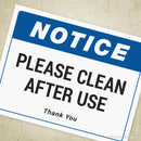 Please Clean After Use Printable Sign