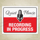 Recording in Progress Printable Signs