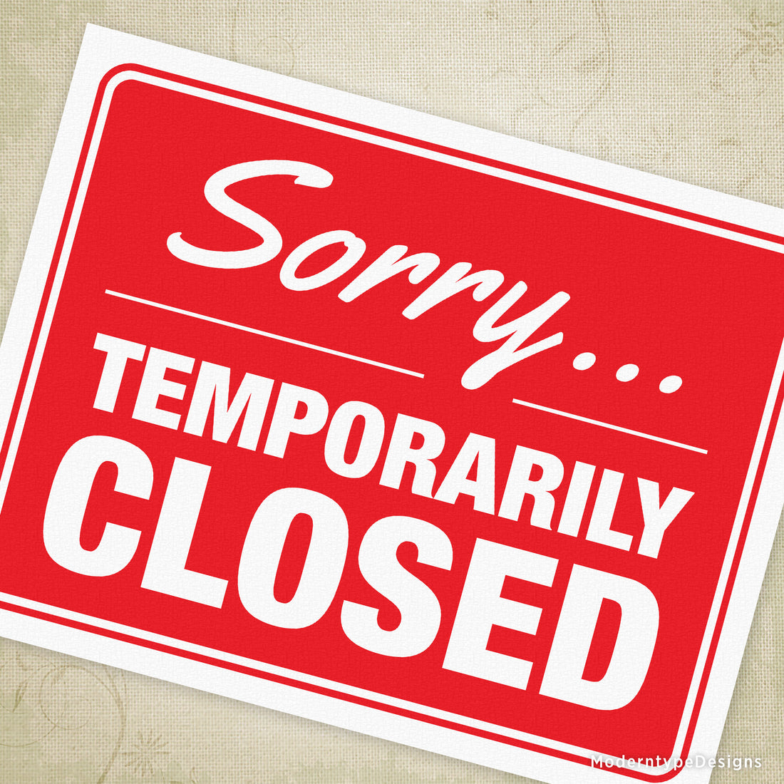 Sorry Temporarily Closed Printable Sign